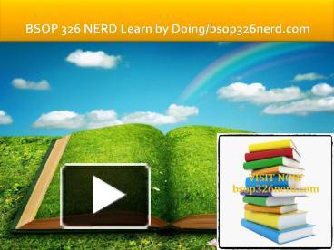 PPT – BSOP 326 NERD Learn by Doing/bsop326nerd.com PowerPoint ...
