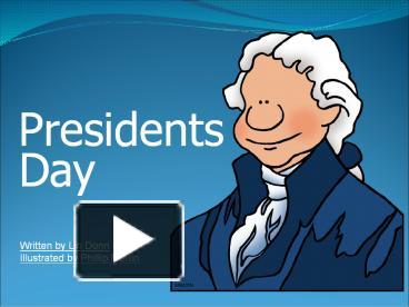 PPT – Presidents Day PowerPoint presentation | free to download - id ...