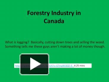 Forestry Industry in Canada presentation | free to download