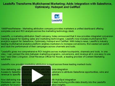 PPT – LeadsRx Transforms Multichannel Marketing; Adds Integration with Salesforce, Optimizely ...