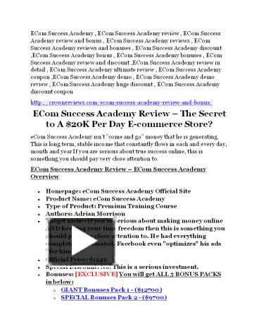 PPT – ECom Success Academy review & huge +100 bonus items PowerPoint presentation | free to ...