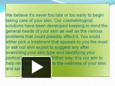 Skin Care Treatments for Skin Lightening and Anti-Aging presentation ...