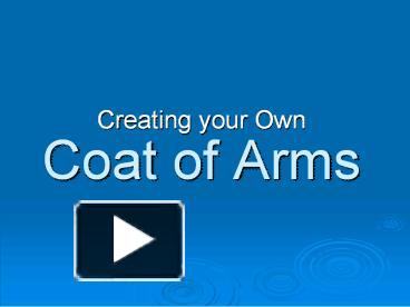 PPT – Coat of Arms PowerPoint presentation | free to download - id ...