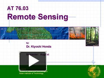PPT – AT 76.03 Remote Sensing PowerPoint presentation | free to view ...