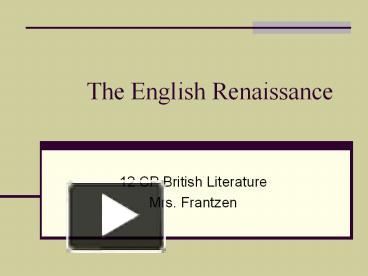 PPT – The English Renaissance PowerPoint presentation | free to view ...