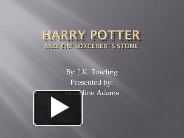 PPT – Harry potter And the sorcerer`s stone PowerPoint presentation ...