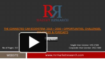 Connected Car Market to 2030 Includes OEM Programs, Enabling Technologies, Key Trends and ...