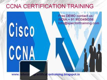 PPT – CCNA Routing and Switching Certifiaction Online Training in Hyderabad PowerPoint ...