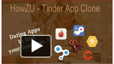 PPT – HowZU-Tinder App Clone PowerPoint presentation | free to download - id: 8214c3-ZmE2M