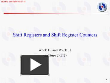 Shift Registers and Shift Register Counters presentation | free to view