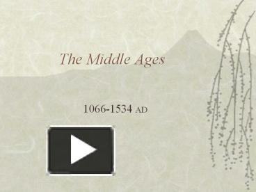 PPT – The Middle Ages PowerPoint presentation | free to view - id ...