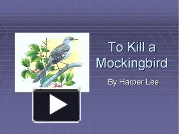 To Kill a Mockingbird presentation | free to download