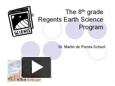The 8th grade Regents Earth Science Program presentation | free to view