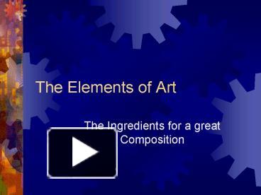 PPT – The Elements of Art PowerPoint presentation | free to download ...