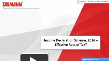 PPT – Income Declaration Scheme, 2016 – Effective Rate of Tax? PowerPoint presentation | free to ...