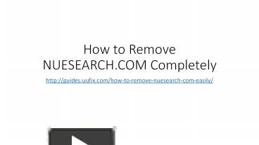 PPT – How to remove nuesearch.com completely PowerPoint presentation | free to download - id ...