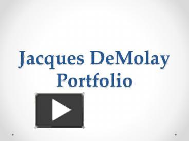 Jacques DeMolay Portfolio presentation | free to download