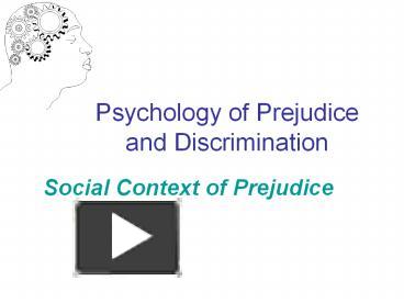 Psychology of Prejudice and Discrimination presentation | free to download