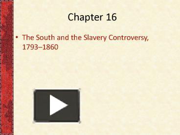 The South and the Slavery Controversy, 1793 presentation | free to view