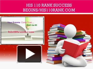 PPT – HIS 110 RANK Success Begins/his110rank.com PowerPoint presentation | free to download - id ...