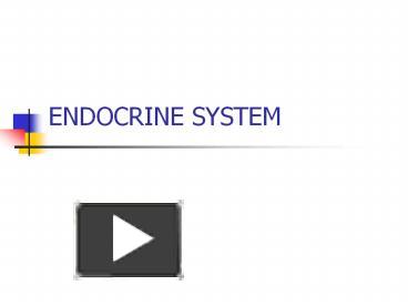 PPT – ENDOCRINE SYSTEM PowerPoint presentation | free to view - id ...