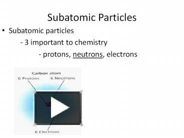 PPT – Subatomic%20Particles PowerPoint presentation | free to download ...
