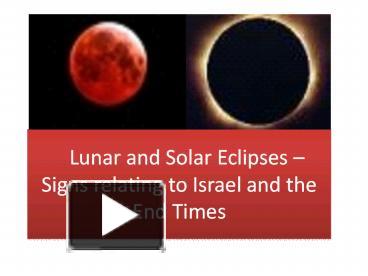 PPT – Lunar and Solar Eclipses PowerPoint presentation | free to view ...