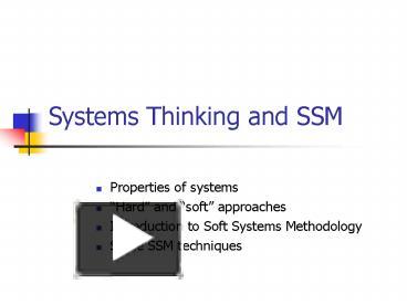 Systems Thinking and SSM presentation | free to view