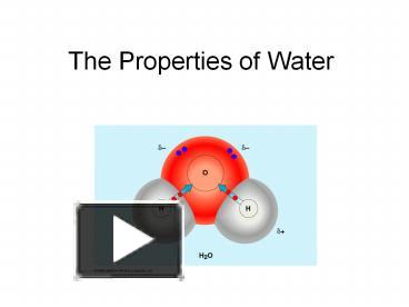 The Properties of Water presentation | free to view