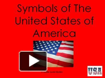 Symbols of The United States of America presentation | free to view