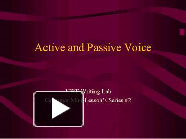 Active and Passive Voice presentation | free to view