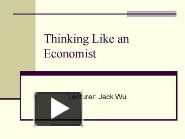 Thinking Like an Economist presentation | free to download