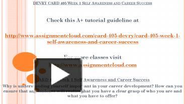 PPT – DEVRY CARD 405 Week 1 Self Awareness and Career Success PowerPoint presentation | free to ...