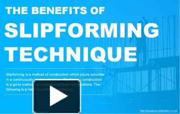 The Various Advantages of Using Slipforming Technique presentation | free to download