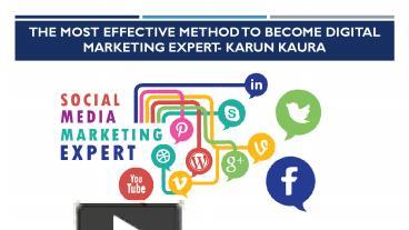 Best Digital Marketing Expert- Karun Kaura presentation | free to download