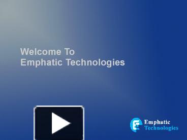 PPT – Choose responsive web design from emphatic technologies with smart functinality PowerPoint ...