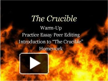 PPT – The Crucible PowerPoint presentation | free to view - id: 836feb ...