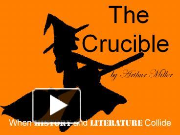 The Crucible presentation | free to download