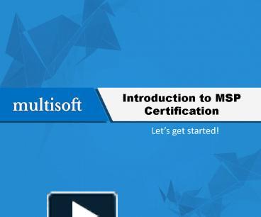 PPT – Introduction to MSP Certification PowerPoint presentation | free to download - id: 8381d8 ...