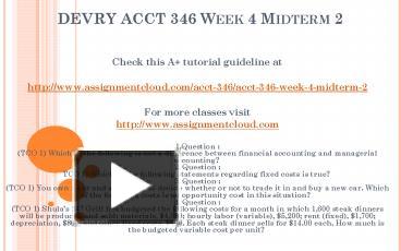 DEVRY ACCT 346 Week 4 Midterm 2 presentation | free to download