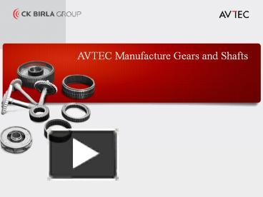 PPT – Avtec Transmission Parts Manufacturer PowerPoint presentation | free to download - id ...