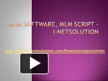 PPT – MLM Software | MLM Script - i-Netsolution PowerPoint presentation | free to download - id ...