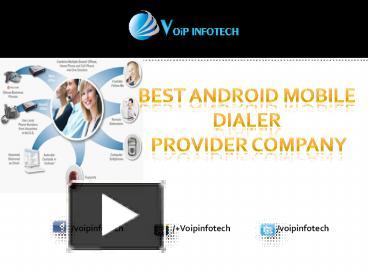 PPT – Best Android Mobile Dialer PowerPoint presentation | free to download - id: 839b49-OWJiM