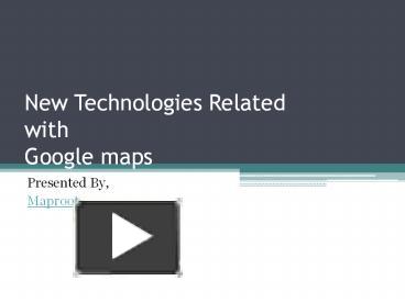 Google maps development Areas presentation | free to download