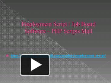 Employment Script / Job Board Software – PHP Scripts Mall presentation | free to download