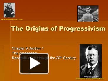 PPT – The Origins of Progressivism PowerPoint presentation | free to ...