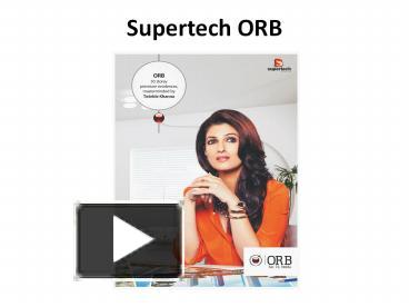 Supertech ORB Offers Residential Homes presentation | free to download