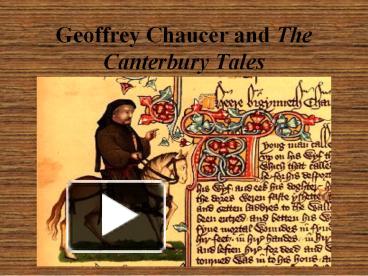Geoffrey Chaucer and The Canterbury Tales presentation | free to download