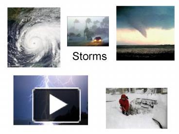 Storms presentation | free to view