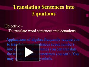 Translating Sentences into Equations presentation | free to view